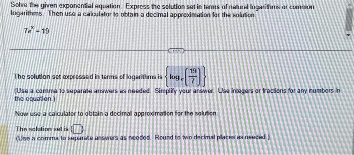 Solved Solve the given exponential equation. Express the | Chegg.com