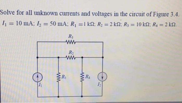 Solved Solve for all unknown currents and voltages in the | Chegg.com