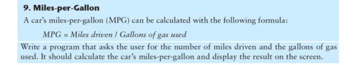 Solved 9. Miles-per-Gallon A car's miles-per-gallon (MPG) | Chegg.com