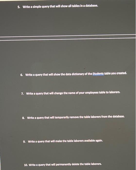 Solved HW 3 Table Creation \& Management Queries (5 pts | Chegg.com