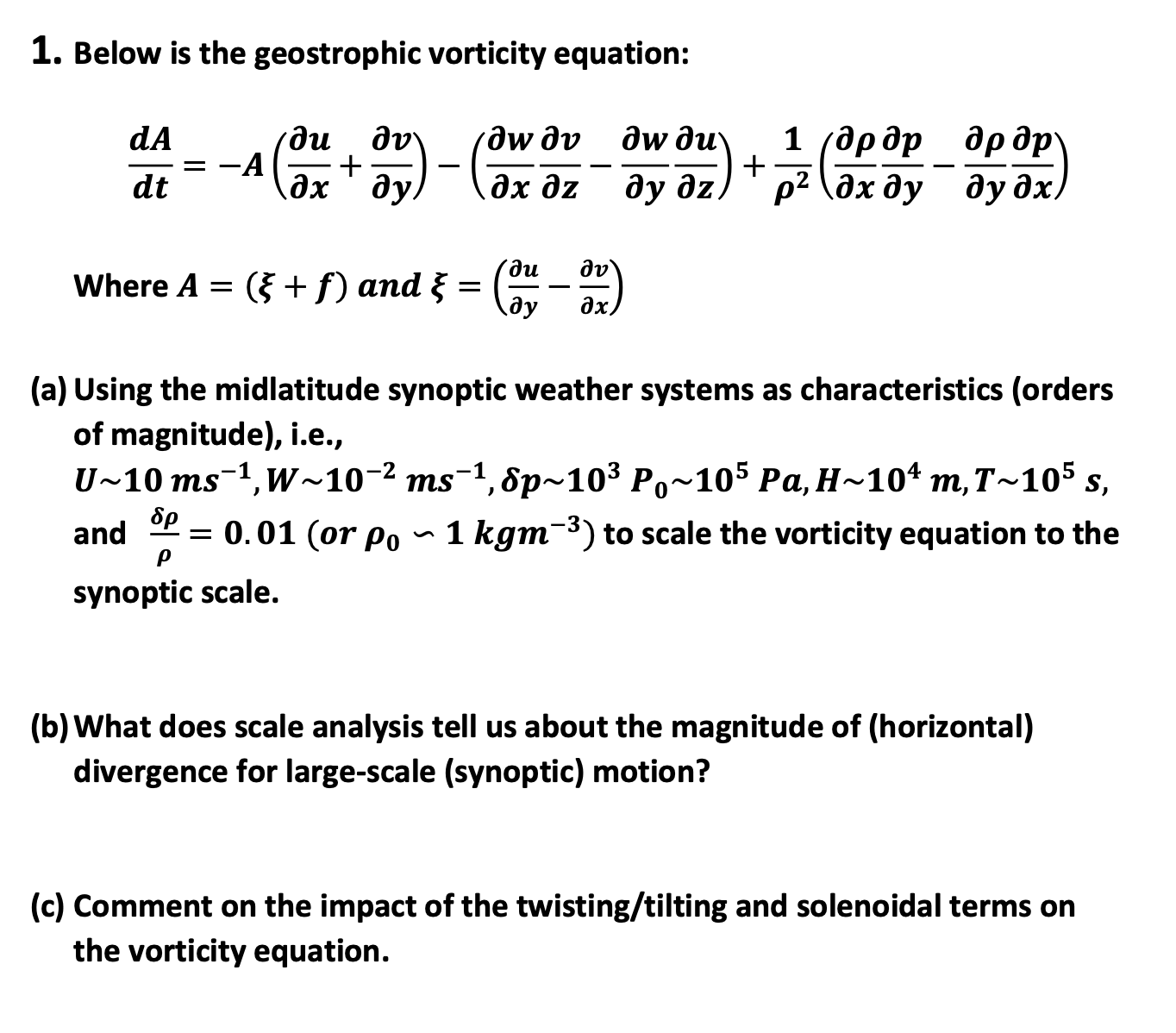 Solved Below Is The Geostrophic Vorticity