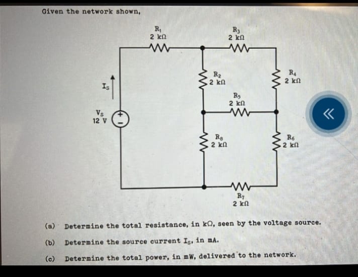 Solved Given the network shown,(a) ﻿Determine the total | Chegg.com