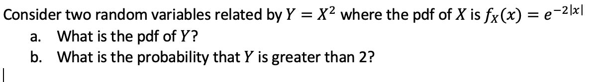 Solved Consider two random variables related by \( | Chegg.com