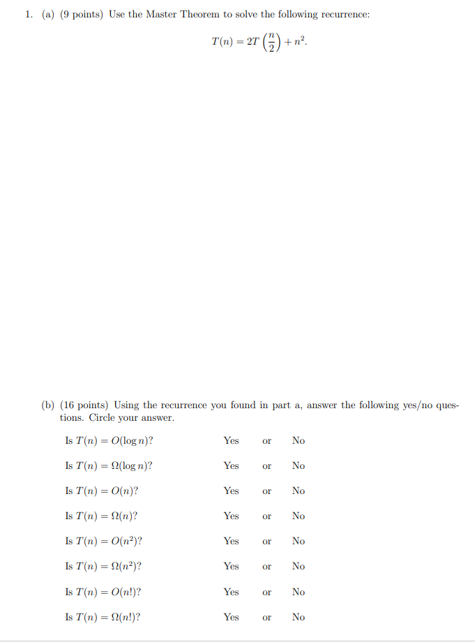 Solved (a) (9 ﻿points) ﻿Use the Master Theorem to solve the | Chegg.com