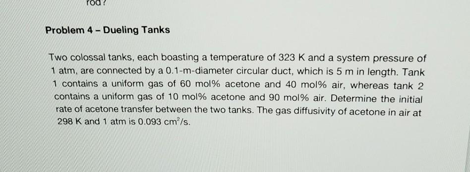 Solved Problem 4-Dueling Tanks Two colossal tanks, each | Chegg.com