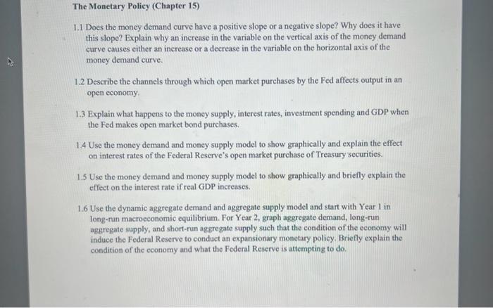 Solved The Monetary Policy (Chapter 15) 1.1 Does the money | Chegg.com