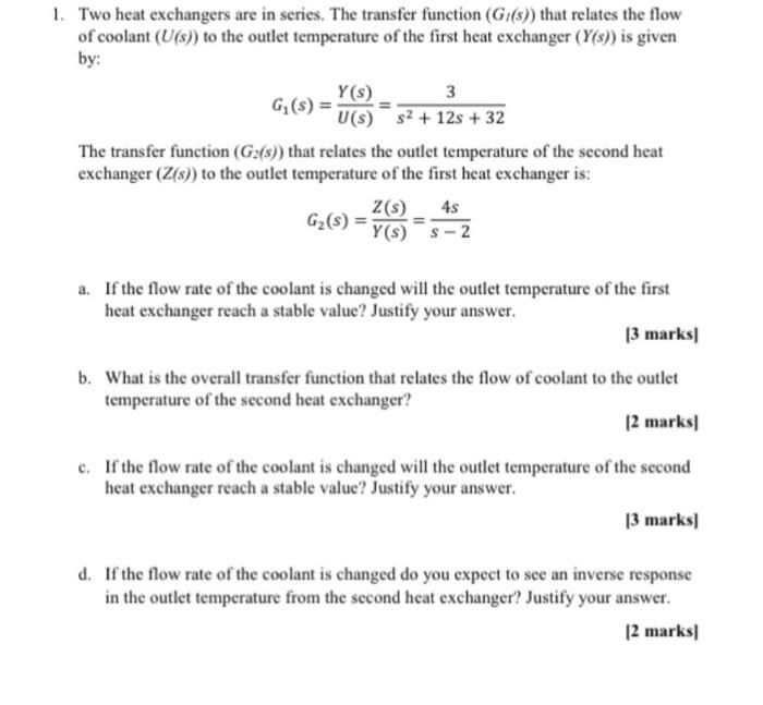 Solved 1. Two heat exchangers are in series. The transfer | Chegg.com