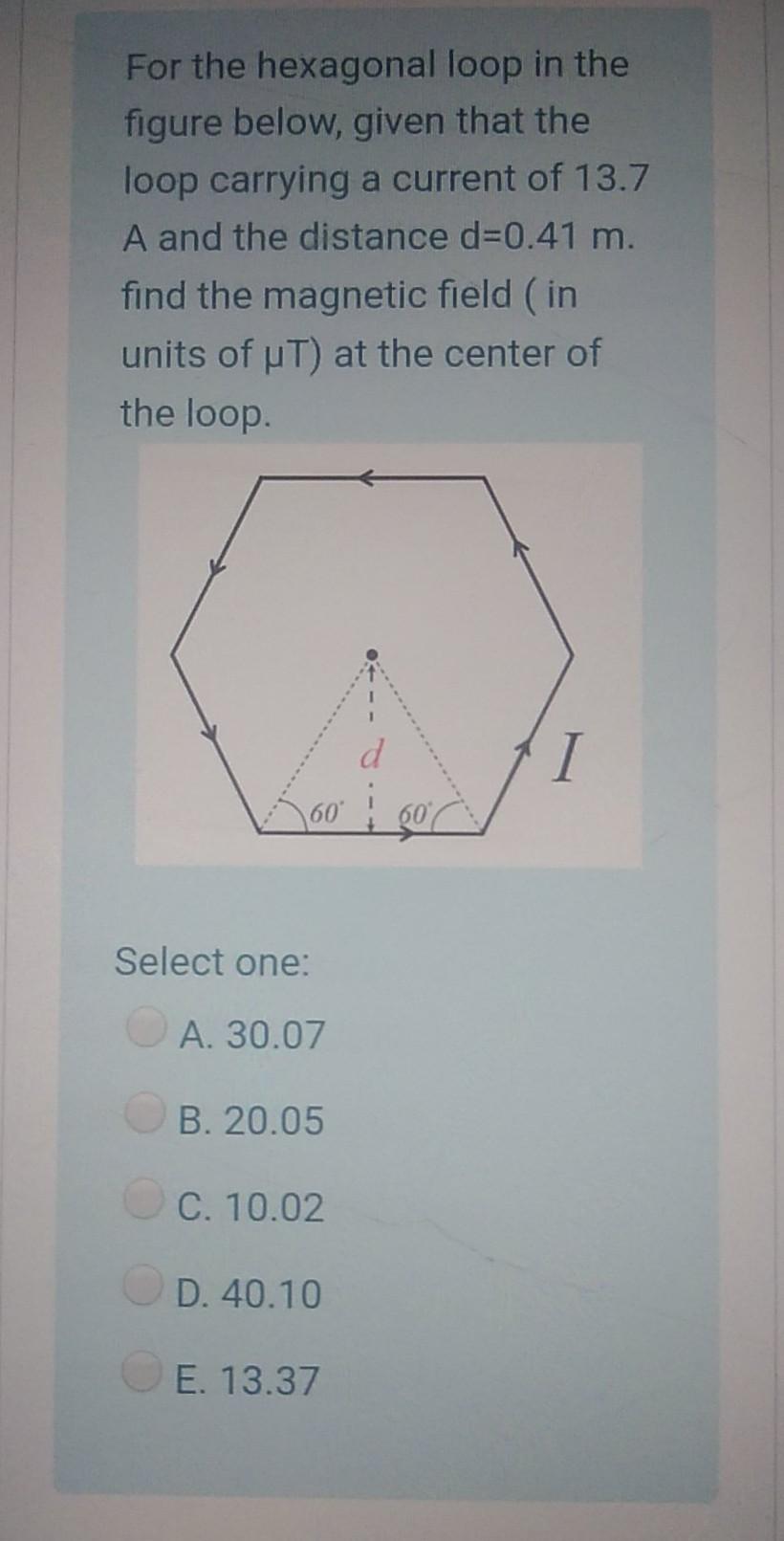 Solved For the hexagonal loop in the figure below, given | Chegg.com