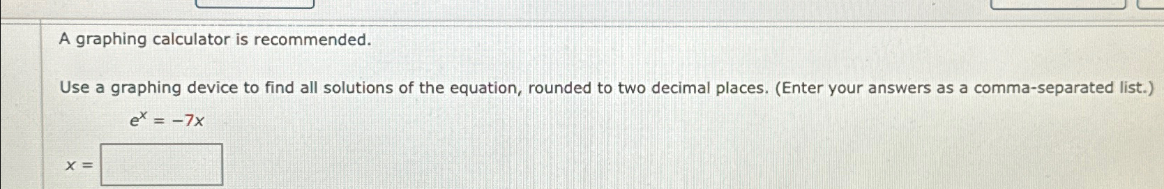 Solved A graphing calculator is recommended.Use a graphing | Chegg.com