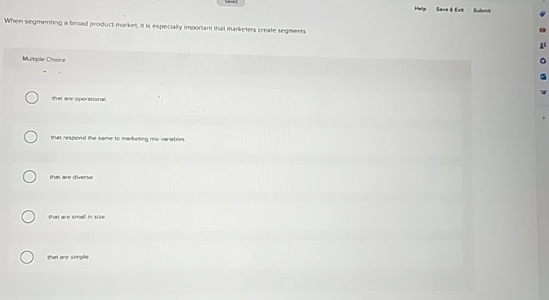 Solved HelpSeve 8 ﻿EritSubmitWhen segmenting a broad | Chegg.com