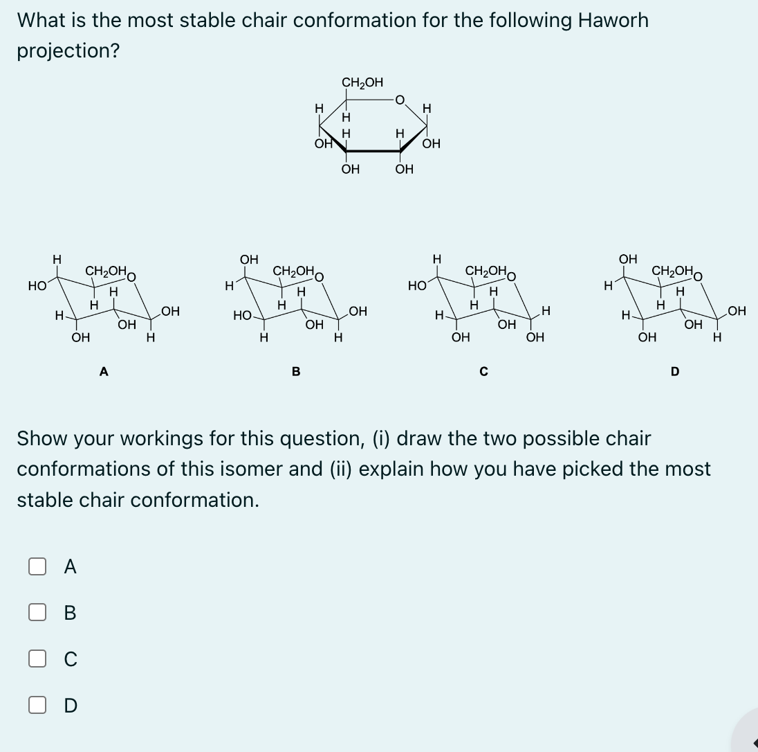 What is the most stable chair conformation for the | Chegg.com