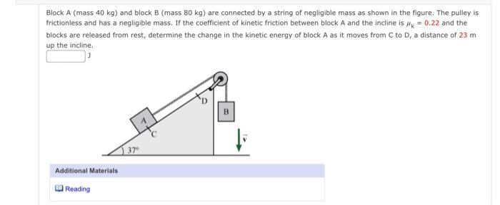 Solved Block A (mass 40 kg) and block B (mass 80 kg) are | Chegg.com