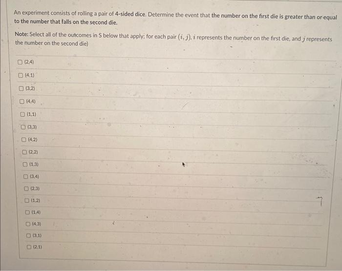 Solved An experiment consists of rolling a pair of 4-sided | Chegg.com