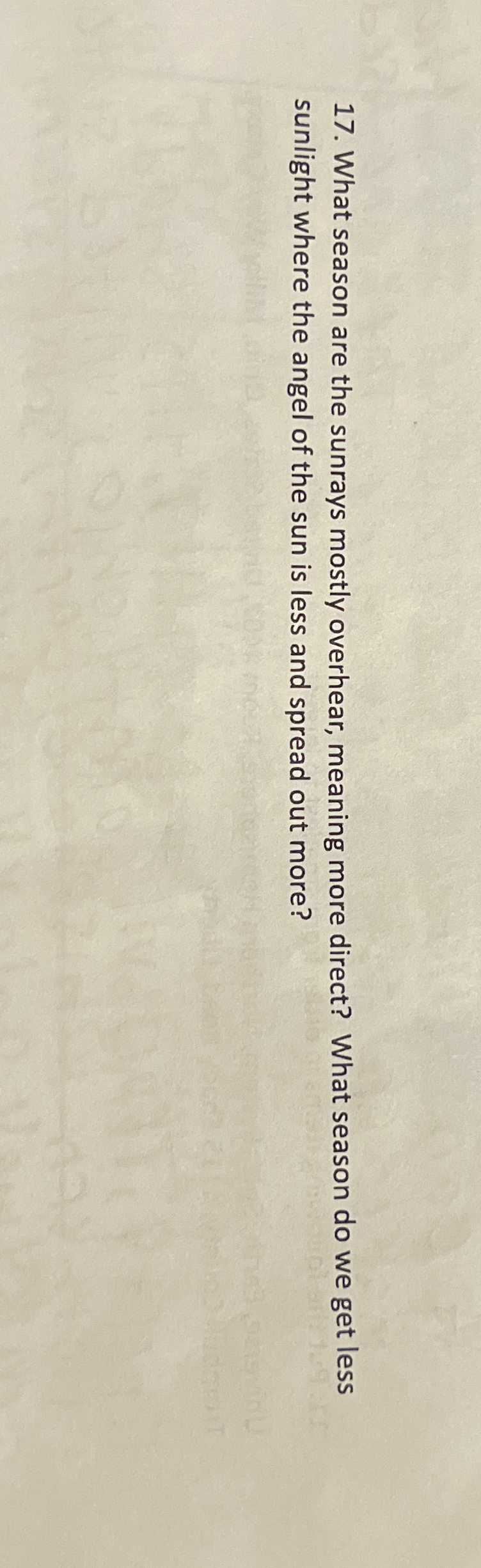 Solved What season are the sunrays mostly overhear, meaning | Chegg.com