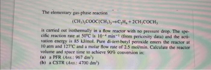 Solved The elementary gas-phase reaction | Chegg.com
