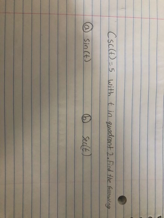 Solved CSC -5 with t io quadcaoł 2. Find the following @ | Chegg.com