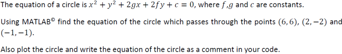 Solved The equation of a circle is x2+y2+2gx+2fy+c=0, ﻿where | Chegg.com