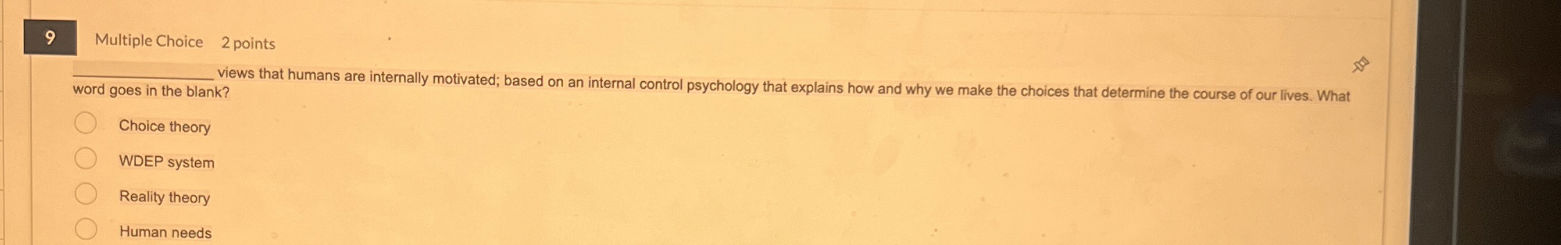 Solved 9Multiple Choice2 ﻿pointsq, ﻿views that humans are | Chegg.com