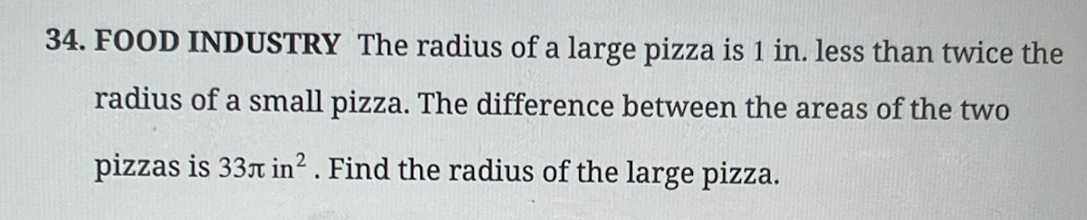 Solved FOOD INDUSTRY The radius of a large pizza is 1in. | Chegg.com