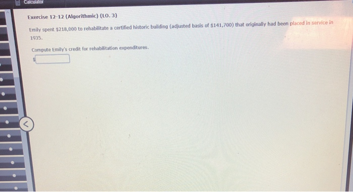 Solved Calculator Exercise 12-12 (Algorithmic) (L0. 3) Emily | Chegg.com