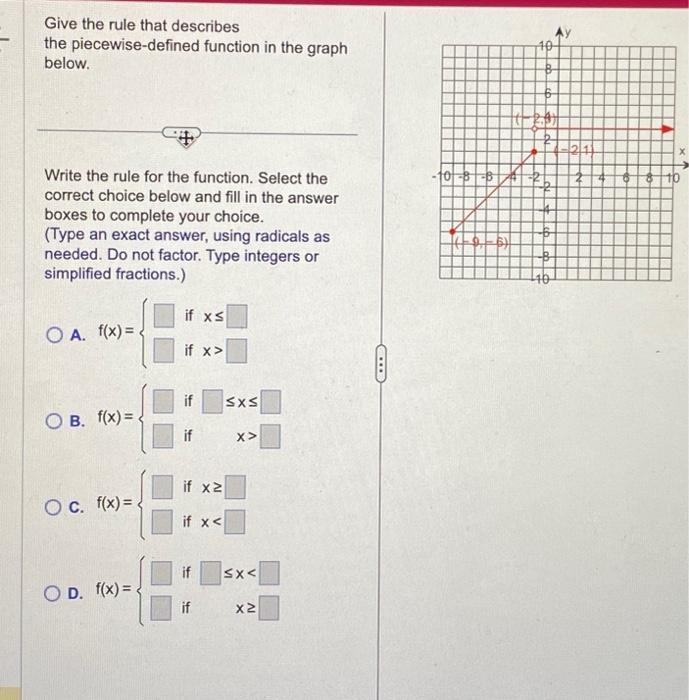 Solved Give the rule that describes the piecewise-defined | Chegg.com