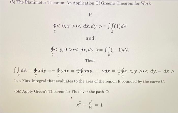 Solved (5) The Planimeter Theorem: An Application Of Green's | Chegg.com