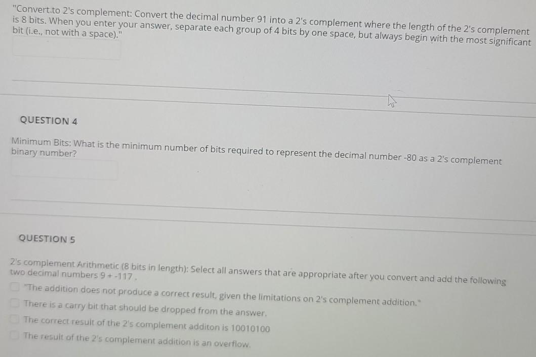 Solved "Convert to 2's complement: Convert the decimal | Chegg.com