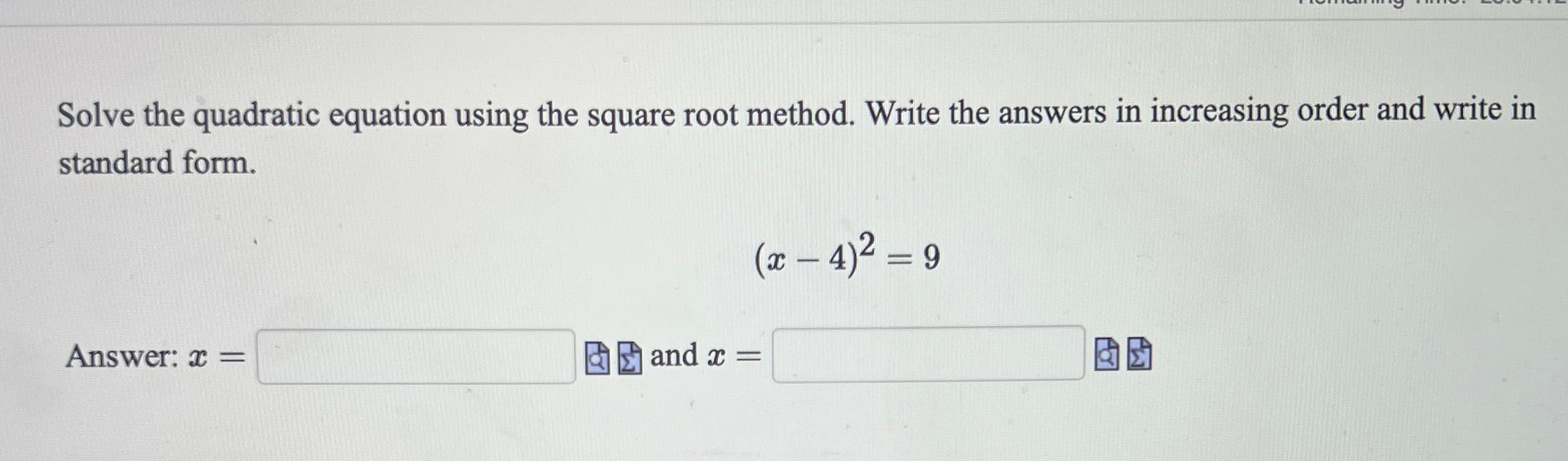 Solved Solve the quadratic equation using the square root | Chegg.com