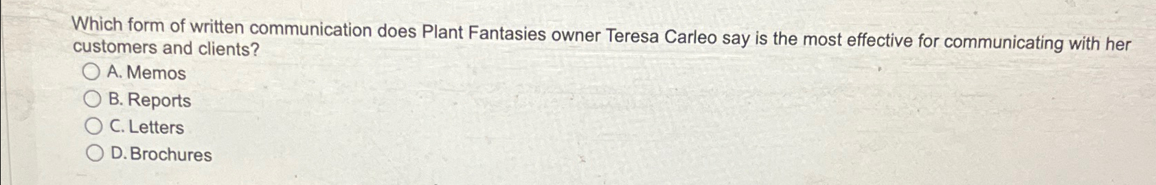 Solved Which form of written communication does Plant | Chegg.com