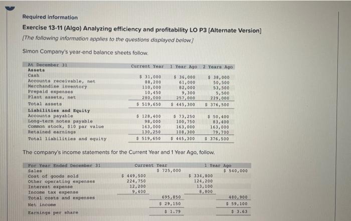 Solved Required information Exercise 13-11 (Algo) Analyzing | Chegg.com