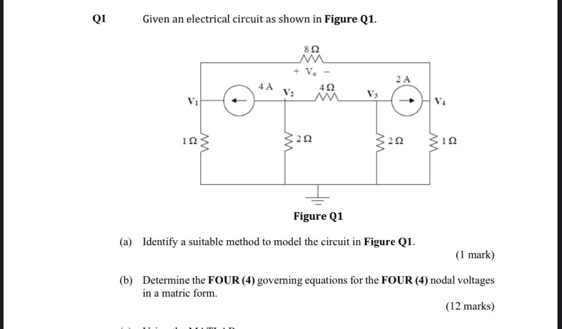Solved Q1 ﻿Given an electrical circuit as shown in Figure | Chegg.com