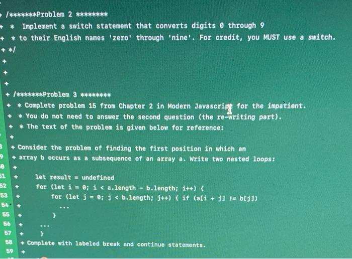 Solved /*******Problem 2 ******* + * Implement a switch | Chegg.com