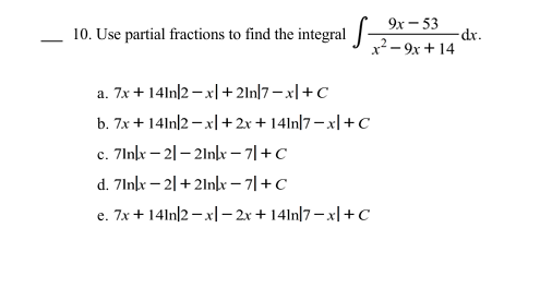 Solved Use partial fractions to find the integral | Chegg.com