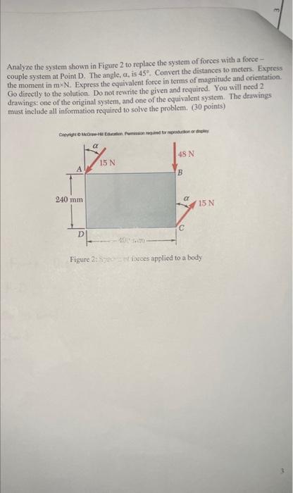 Solved Analyze the system shown in Figure 2 to replace the | Chegg.com