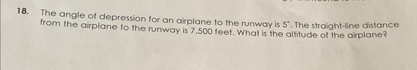 Solved The angle of depression for an airplane to the runway | Chegg.com