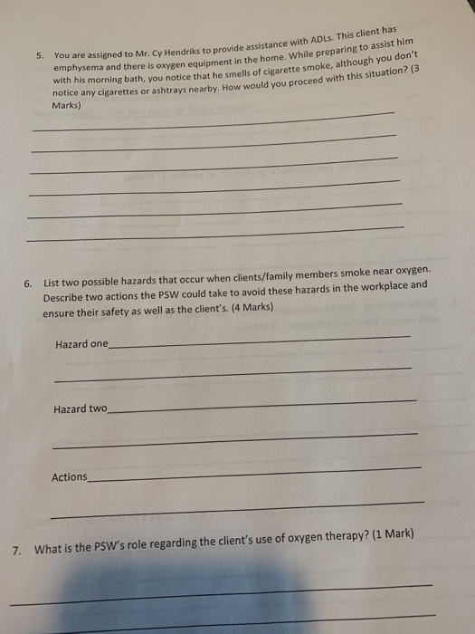 Solved 5. You are assigned to Mr. Cy Hendriks to provide | Chegg.com