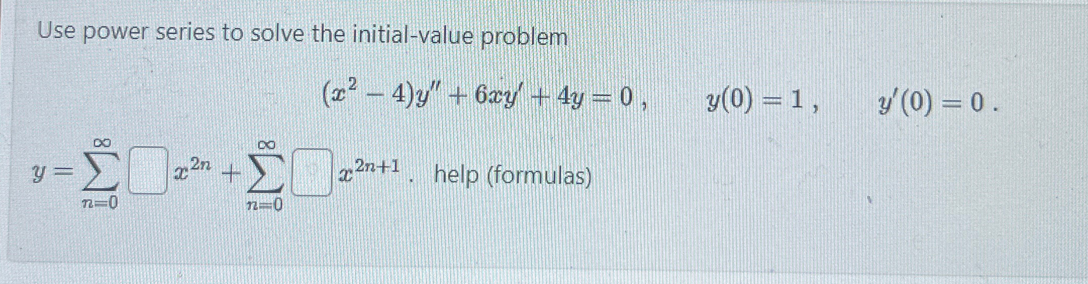 Solved Use power series to solve the initial-value | Chegg.com