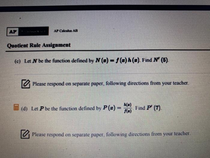 Solved AP APC AB Tedlo Quotient Rule Assignment Name 1. | Chegg.com