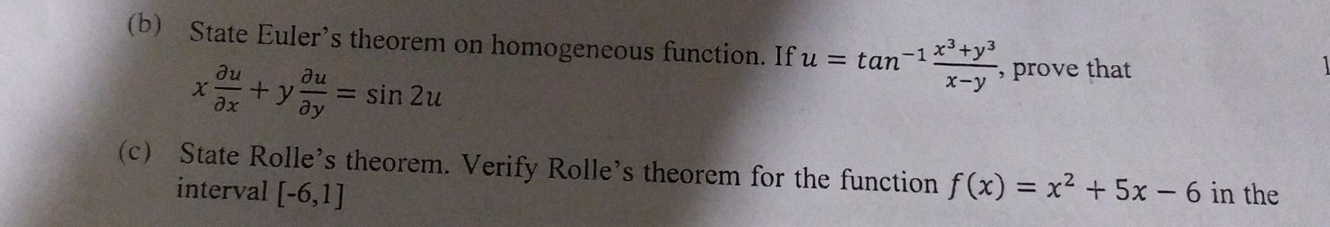 Solved (b) State Euler's theorem on homogeneous function. If | Chegg.com