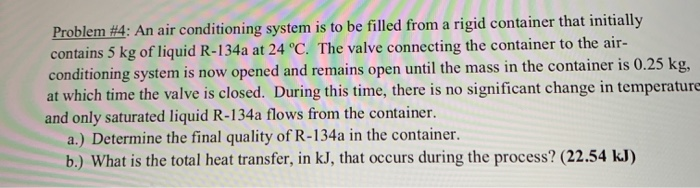 Solved Problem #4: An air conditioning system is to be | Chegg.com