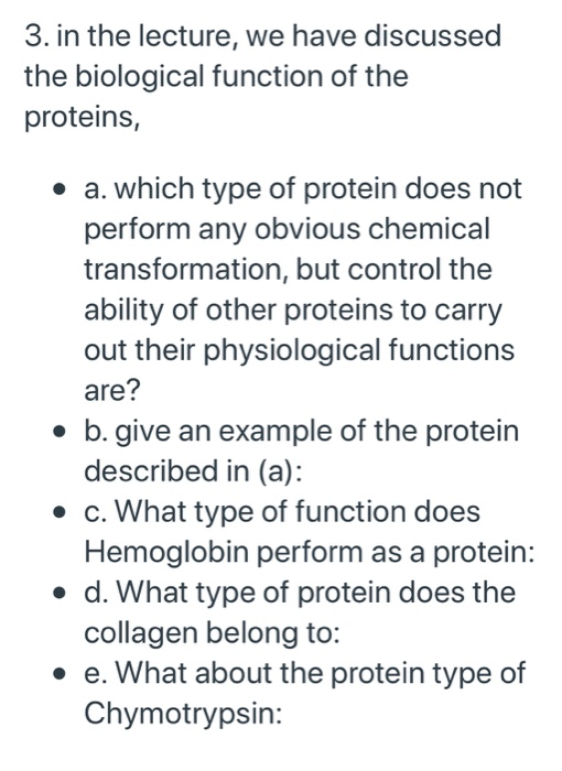 Solved 3. in the lecture, we have discussed the biological | Chegg.com