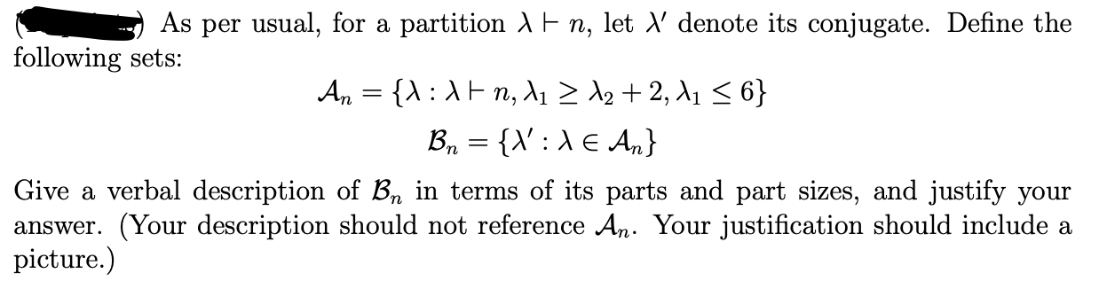 Solved As per usual, for a partition λ|--n, ﻿let λ' ﻿denote | Chegg.com