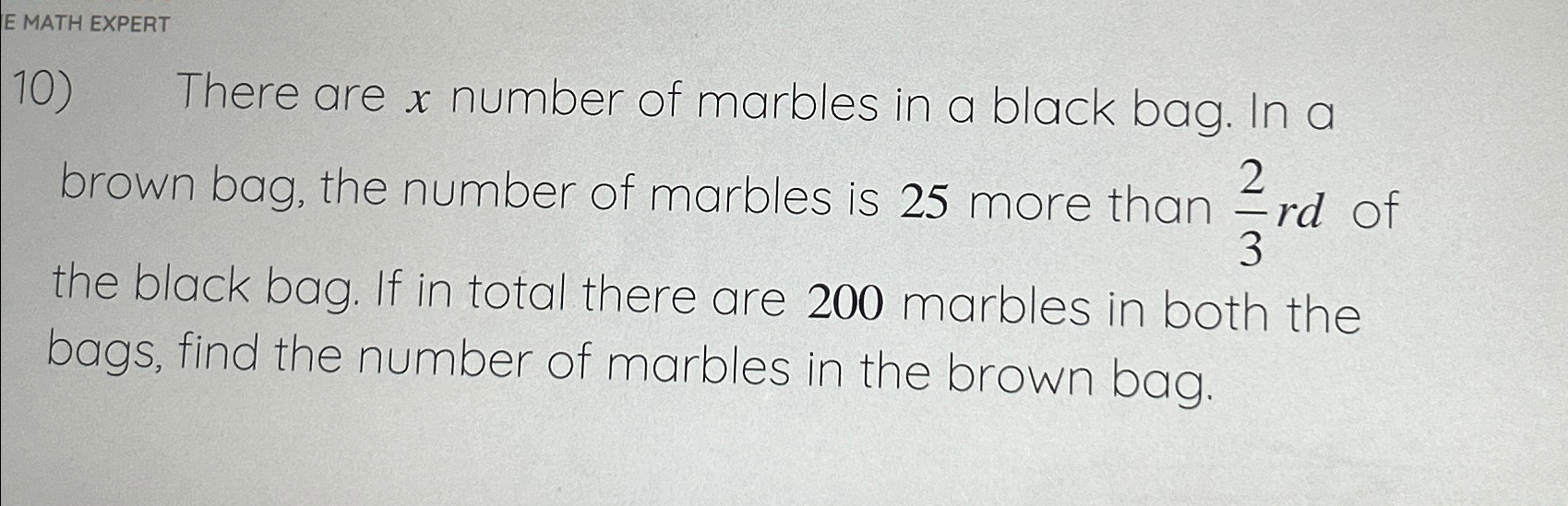 Solved E MATH EXPERTThere are x ﻿number of marbles in a | Chegg.com
