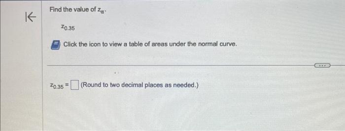 Solved Click the icon to view a table of areas under the | Chegg.com