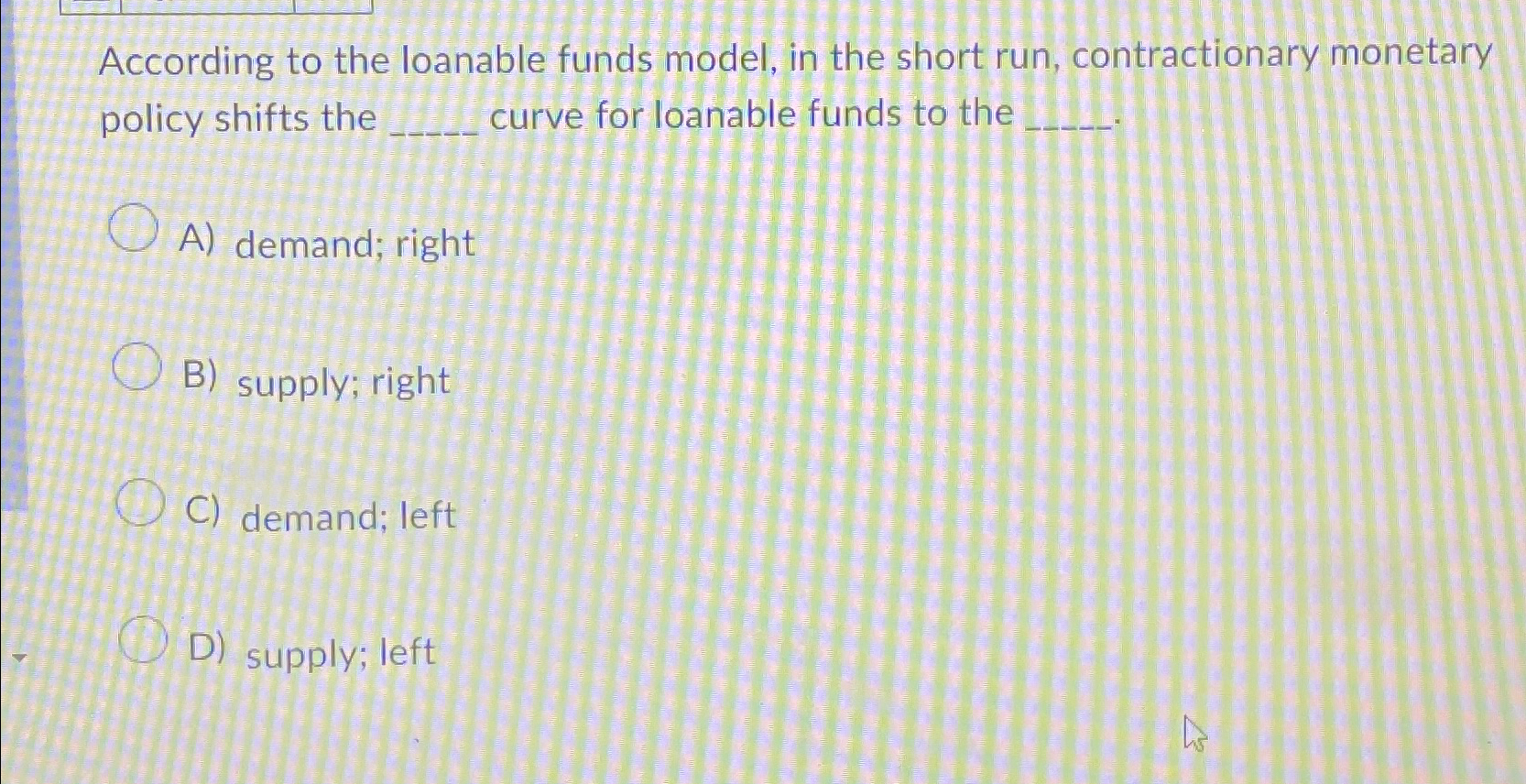 Solved According to the loanable funds model, in the short | Chegg.com