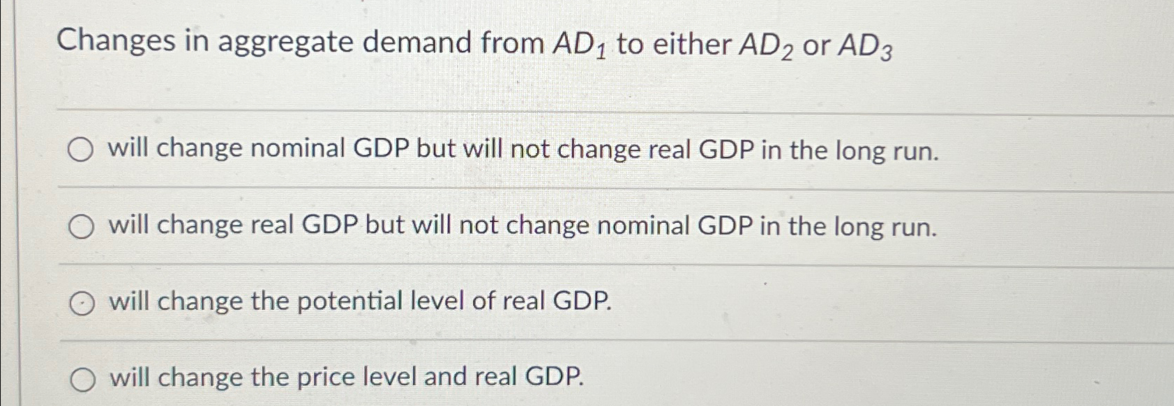 Solved Changes in aggregate demand from AD1 ﻿to either AD2 | Chegg.com