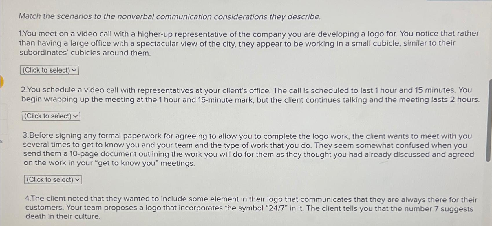 Solved Match the scenarios to the nonverbal communication | Chegg.com