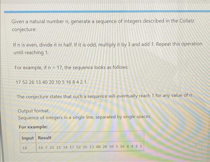 Solved Given a natural number n, generate a sequence of | Chegg.com