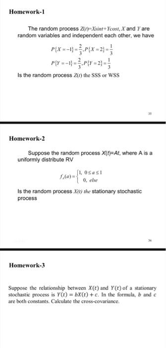 Solved The random process ( Z(t)=X sin t+Y cos t, X ) and ( | Chegg.com