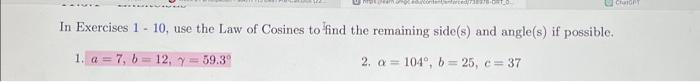 Solved In Exercises 1 - 10, use the Law of Cosines to find | Chegg.com